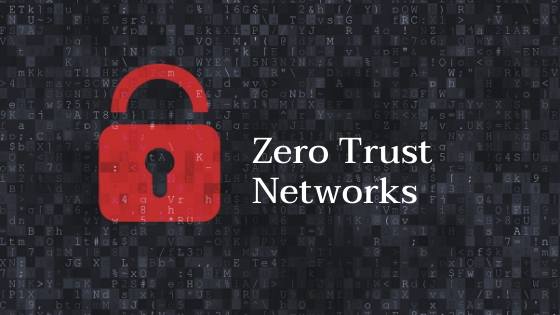 The Rise of Zero Trust Networks: A Proactive Solution for the Modern ...